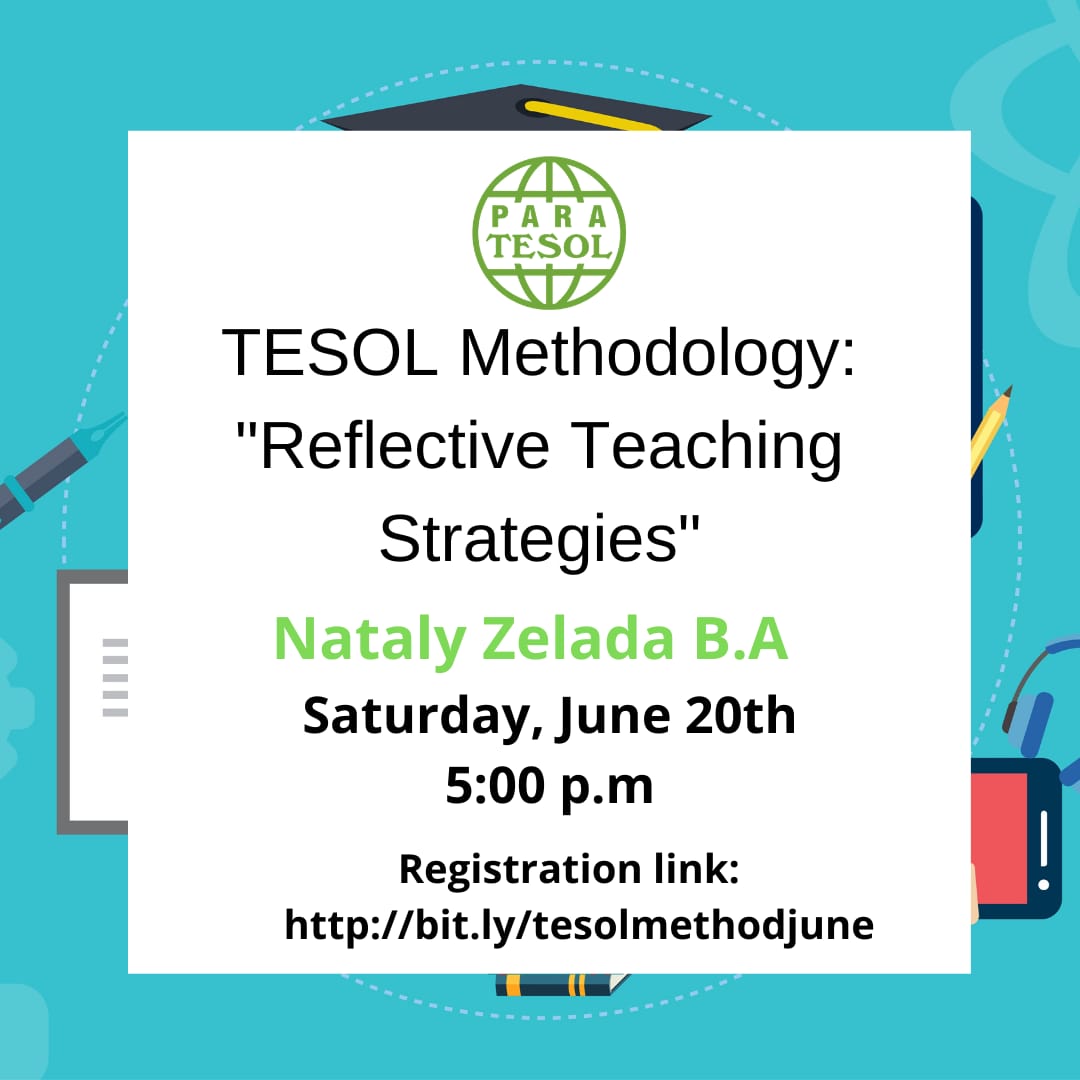 TESOL METHODOLOGY: REFLECTIVE TEACHING STRATEGIES – URUTESOL